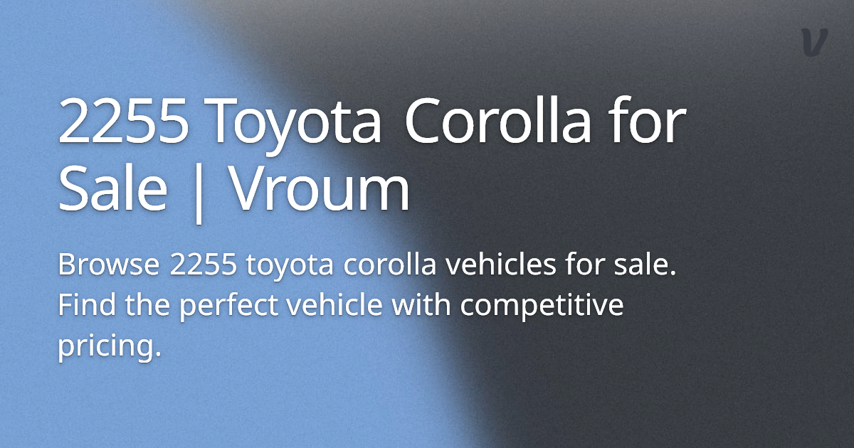 2255 Toyota Corolla for Sale | Vroum
